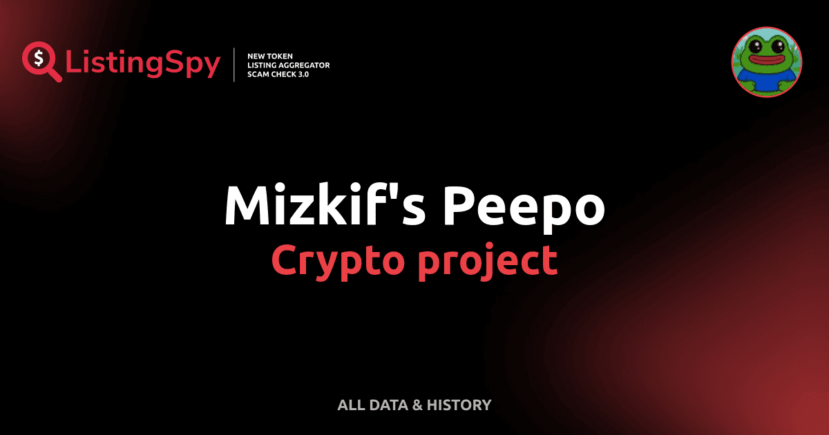 Mizkif's Peepo crypto project: PEEPO token listings, events, analysis ...