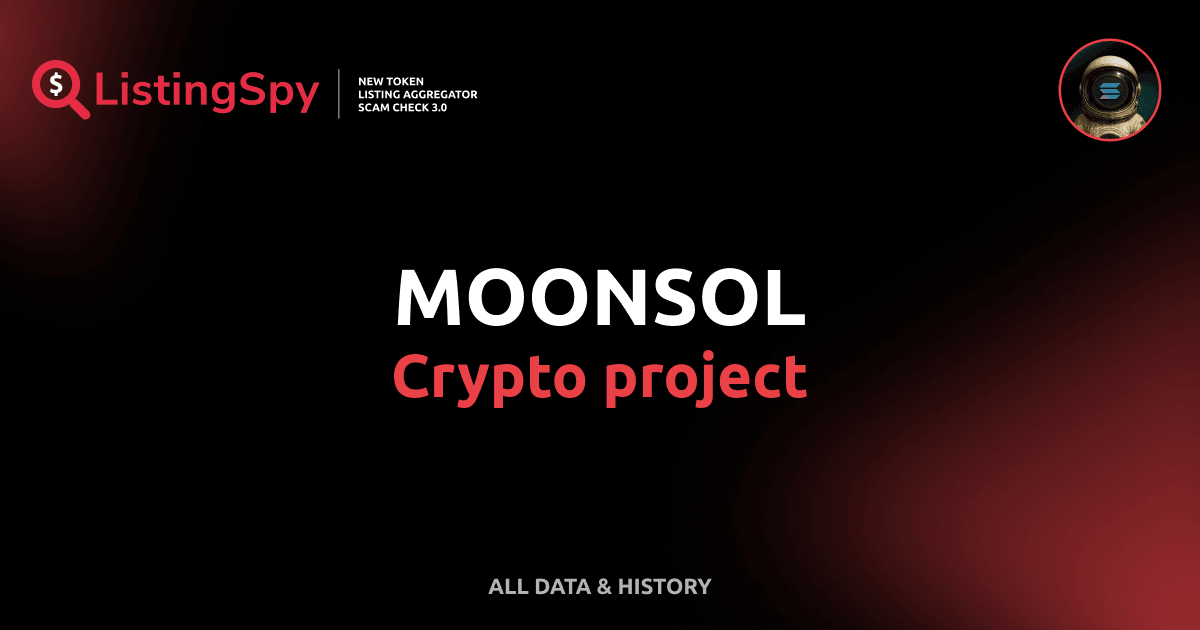 Moonsol Crypto Project Moonsol Token Listings Events Analysis Listingspy