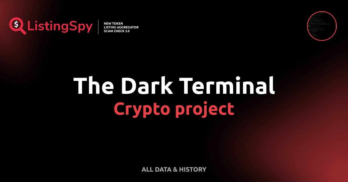 The Dark Terminal crypto project: TDT token listings, events, analysis ...