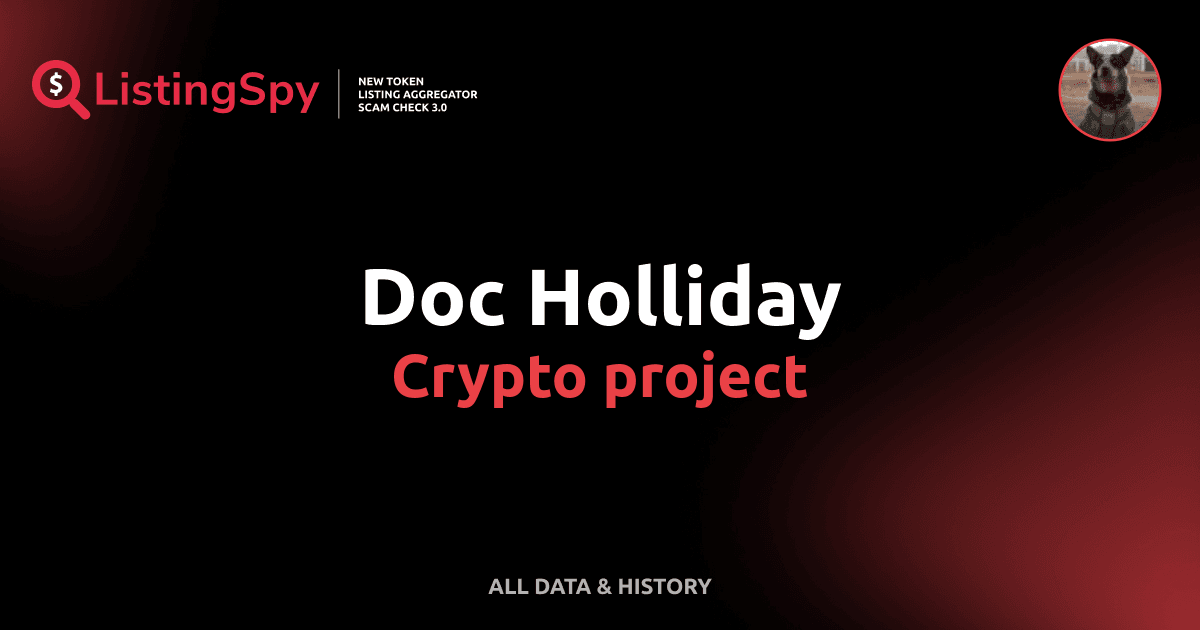 Doc Holliday crypto project: Doc token listings, events, analysis | ListingSpy