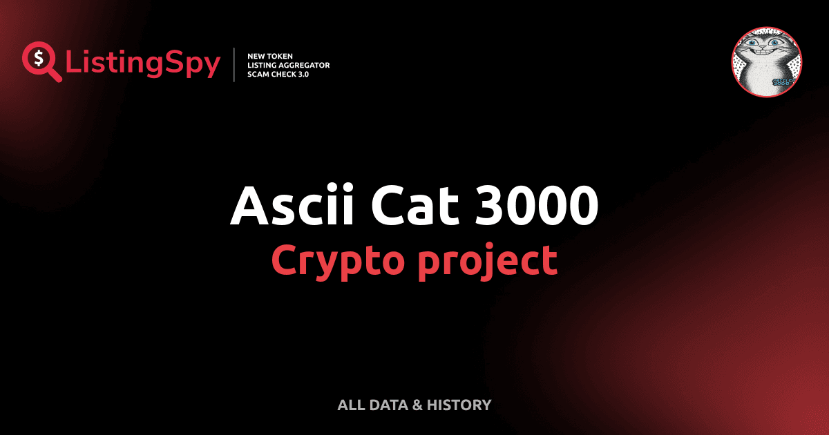 Ascii Cat 3000 crypto project: AC3000 token listings, events, analysis ...