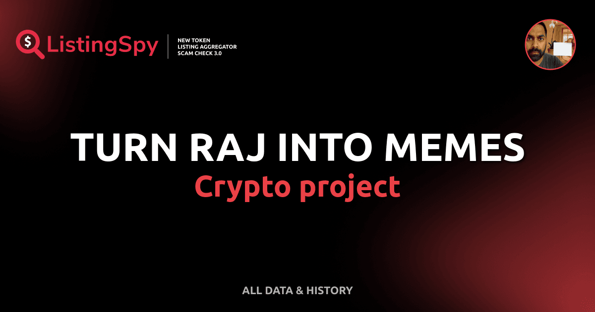 TURN RAJ INTO MEMES crypto project: RAJIFY token listings, events ...