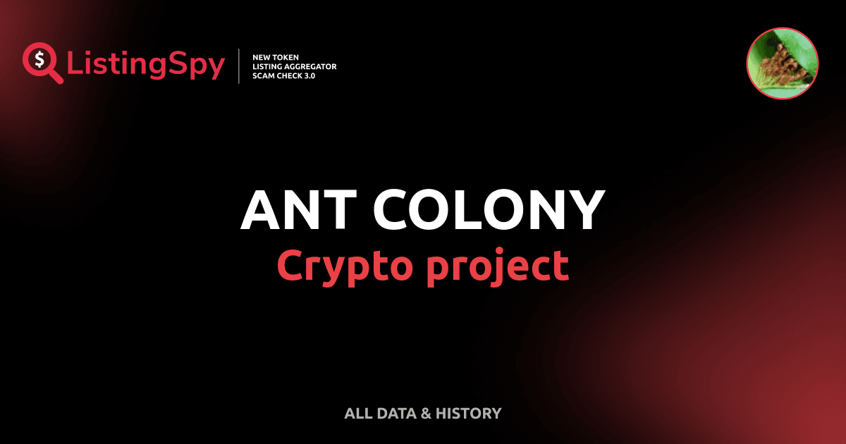 ANT COLONY crypto project: ANTS token listings, events, analysis ...