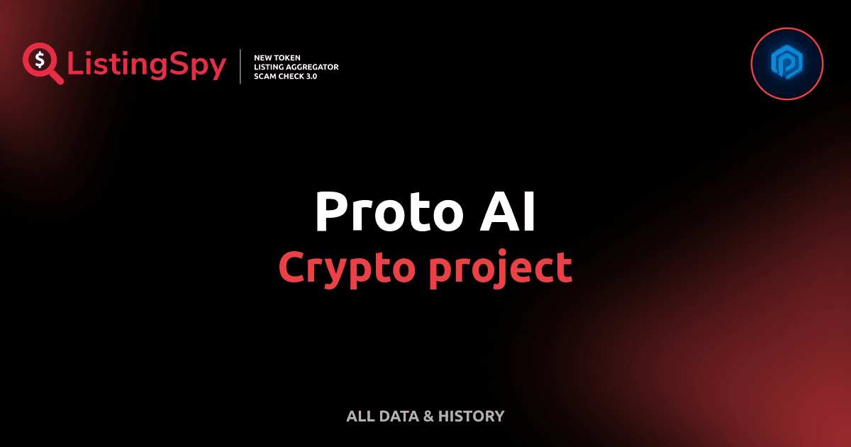 Proto AI crypto project: PROTO token listings, events, analysis ...