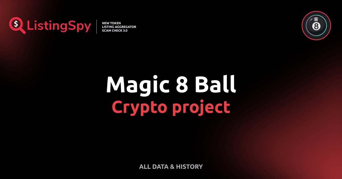 Magic 8 Ball crypto project: MBALL token listings, events, analysis ...