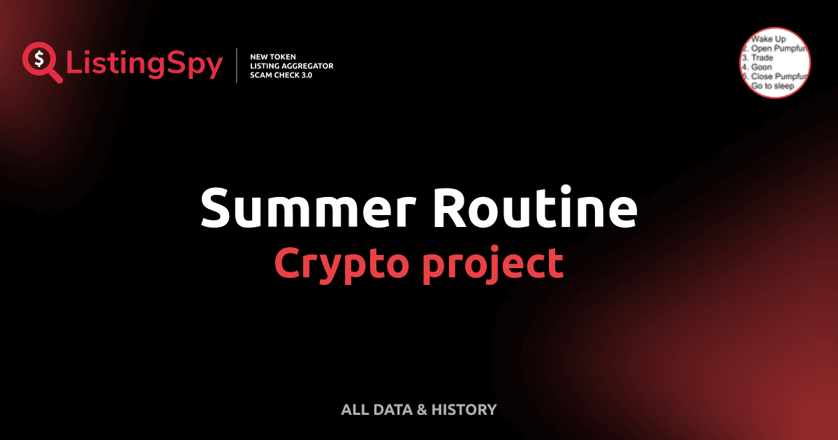 Summer Routine crypto project: SUMMER token listings, events, analysis ...