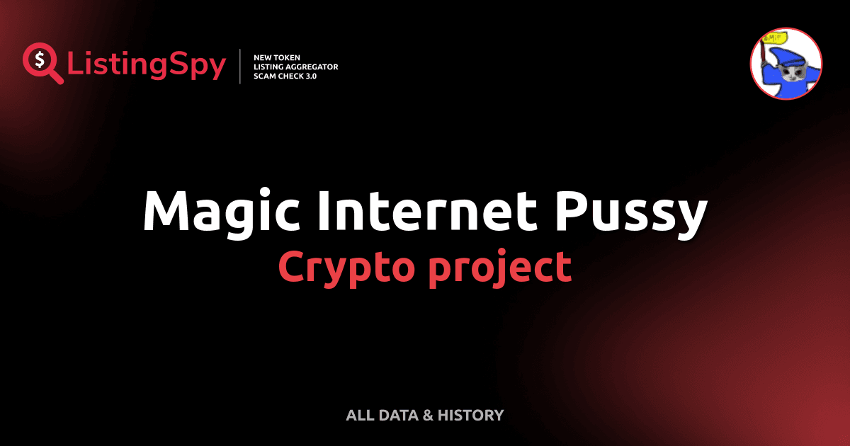 Magic Internet Pussy crypto project: MIP token listings, events, analysis | ListingSpy