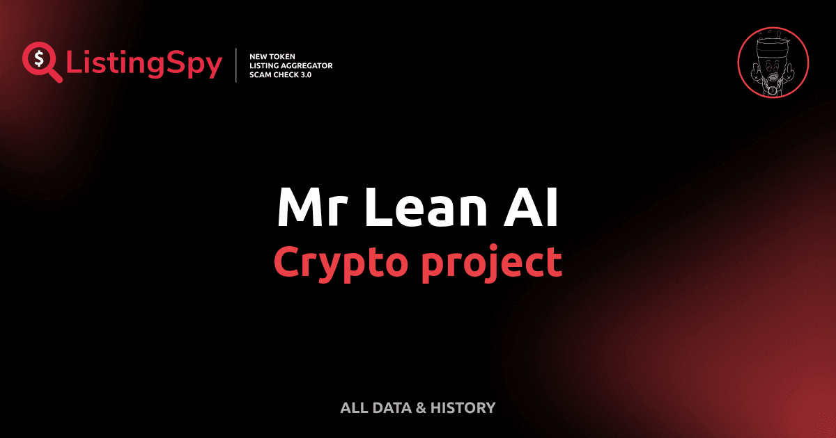Mr Lean AI crypto project: Lean token listings, events, analysis | ListingSpy