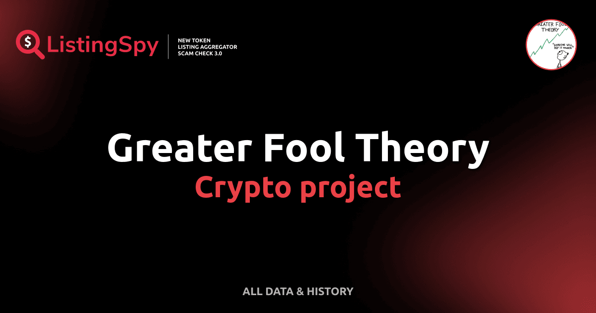 Greater Fool Theory crypto project: FOOL token listings, events ...