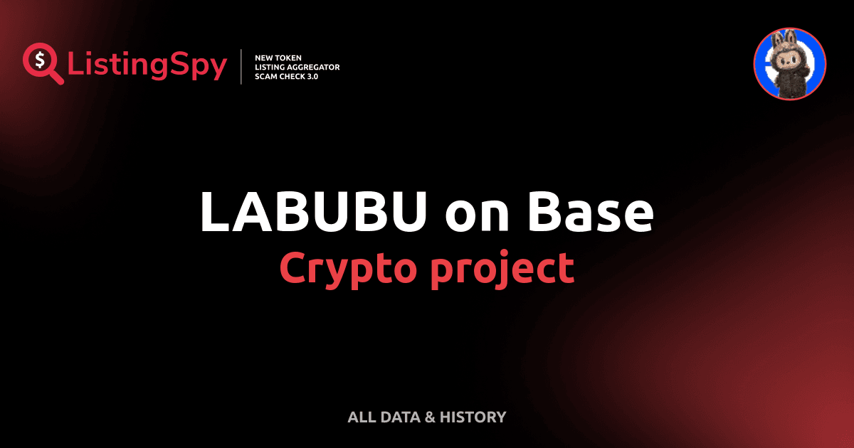 LABUBU on Base crypto project: LABUBU token listings, events, analysis ...
