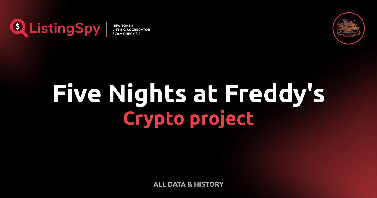 Five Nights at Freddy's crypto project: FNaF token listings, events ...