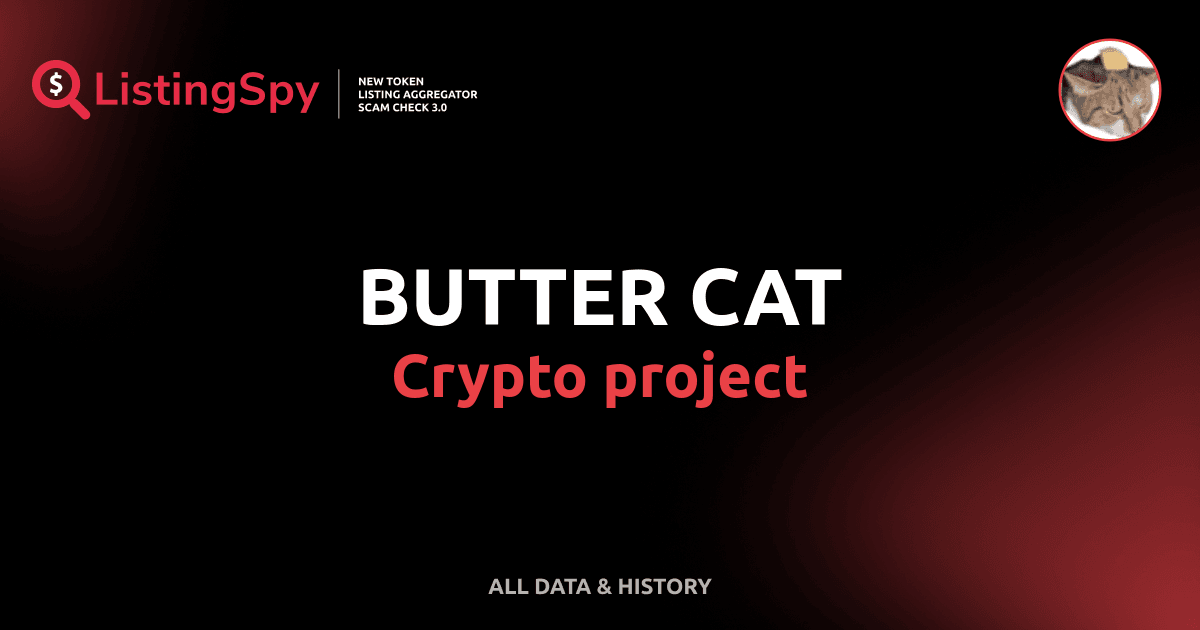 BUTTER CAT crypto project: BUTTER token listings, events, analysis ...