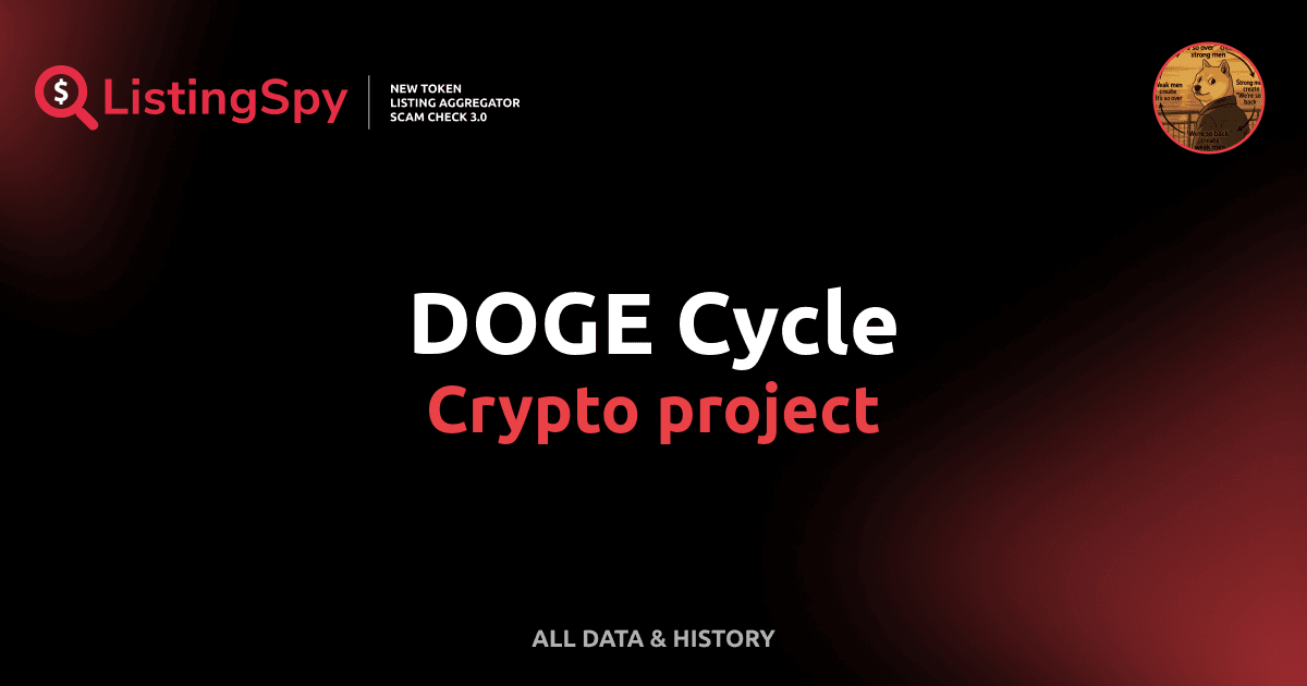DOGE Cycle crypto project: DOGE Cycle token listings, events, analysis ...