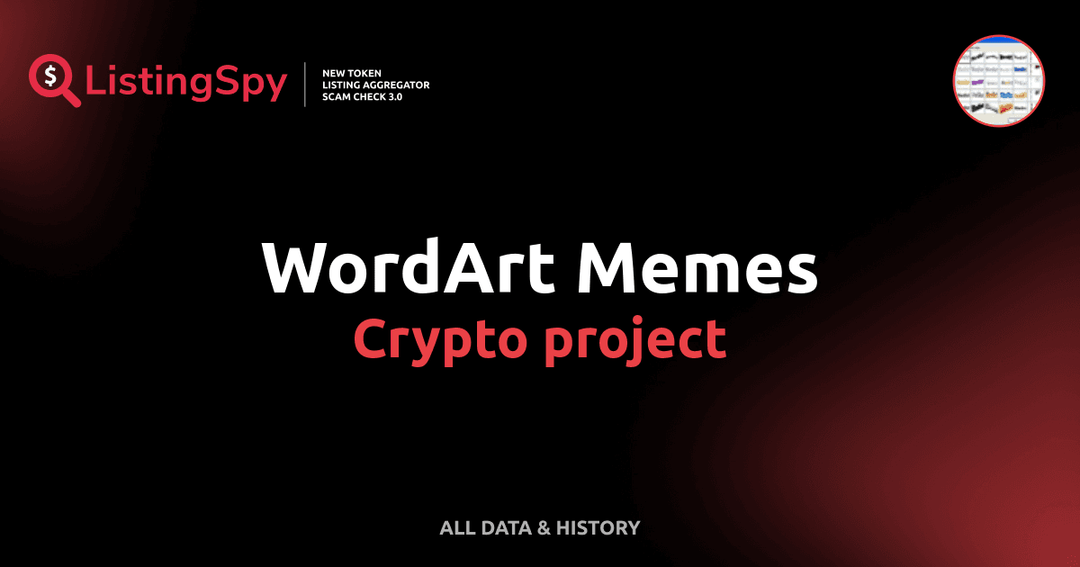 WordArt Memes crypto project: word token listings, events, analysis ...
