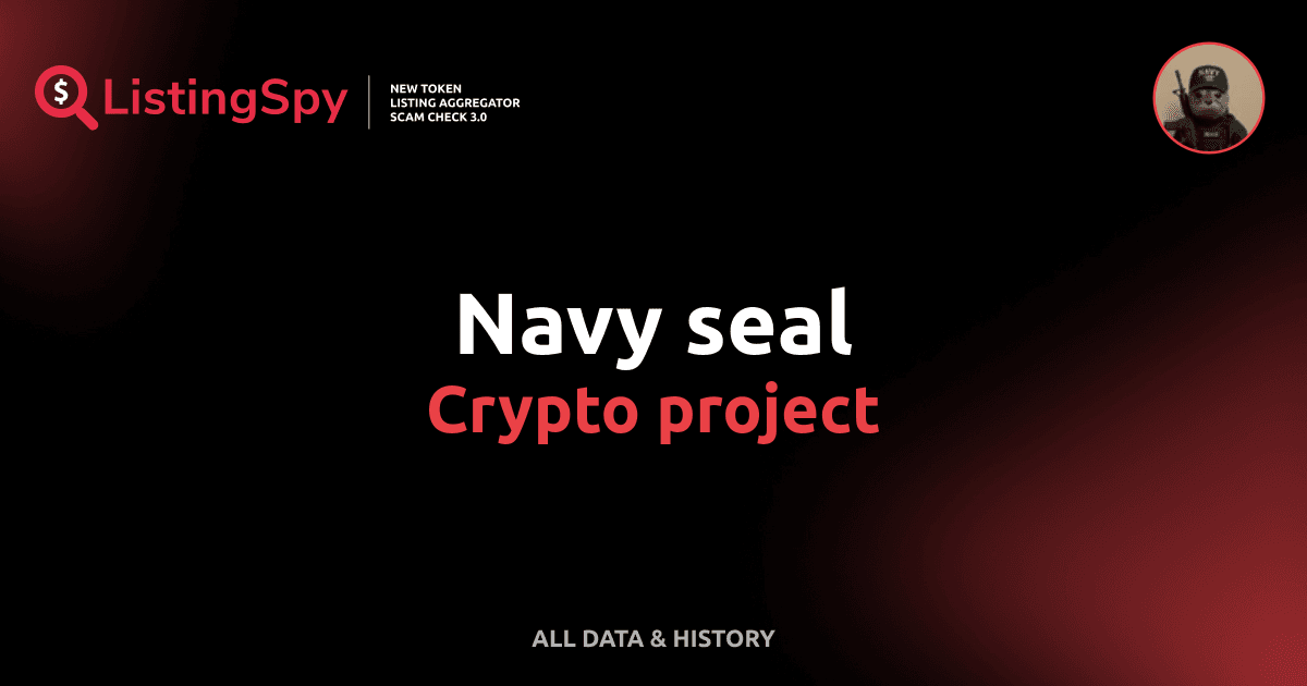 Navy seal crypto project: Navy seal token listings, events, analysis ...