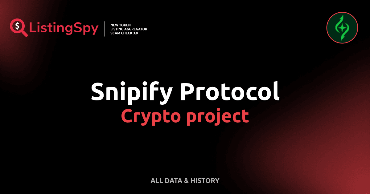 Snipify Protocol crypto project: SPY token listings, events, analysis ...