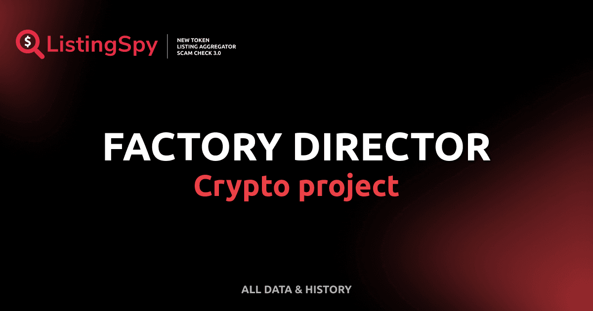 FACTORY DIRECTOR crypto project: FD token listings, events, analysis ...
