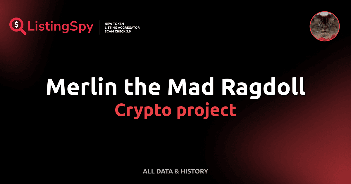 Merlin the Mad Ragdoll crypto project: MERLIN token listings, events ...