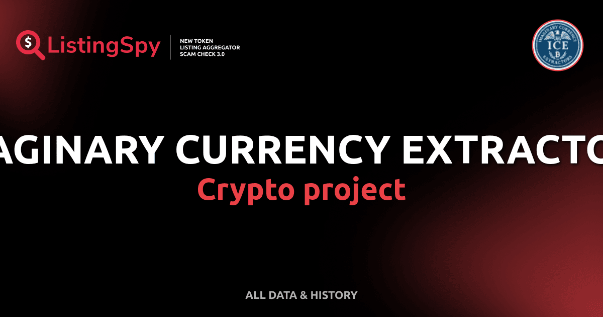 IMAGINARY CURRENCY EXTRACTORS crypto project: ICE token listings ...