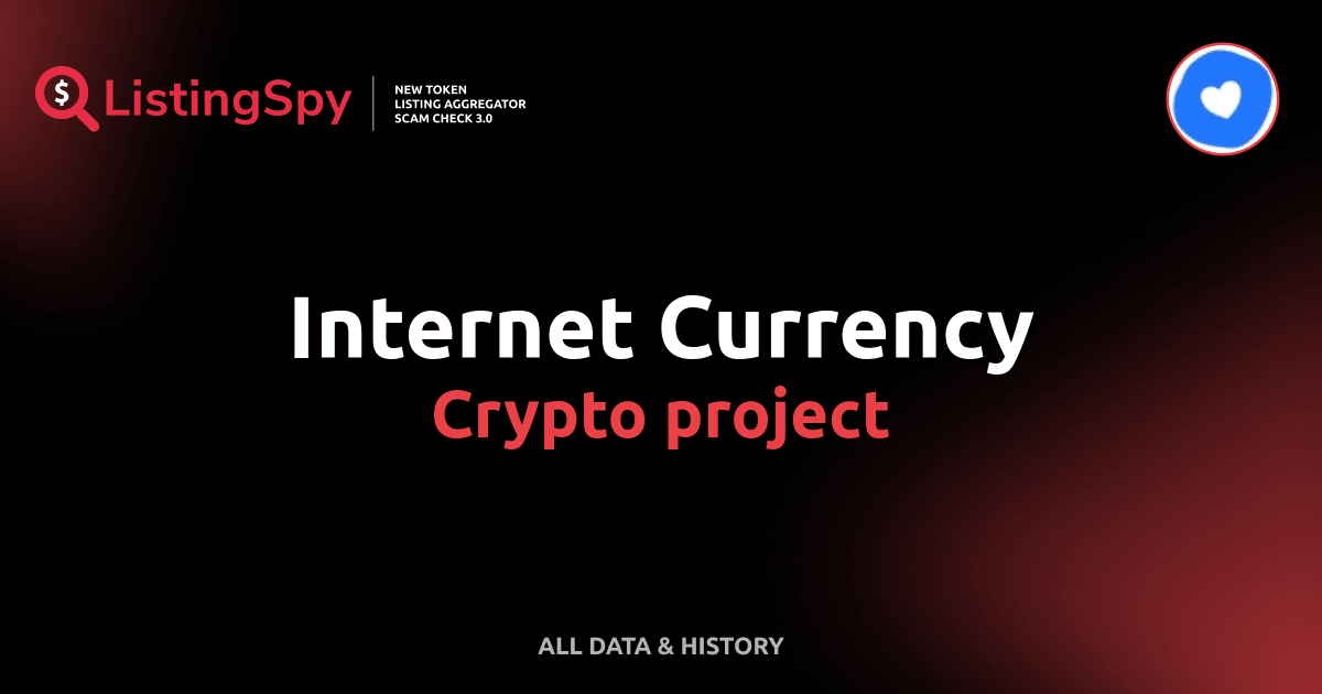 Internet Currency crypto project: LIKES token listings, events, analysis | ListingSpy