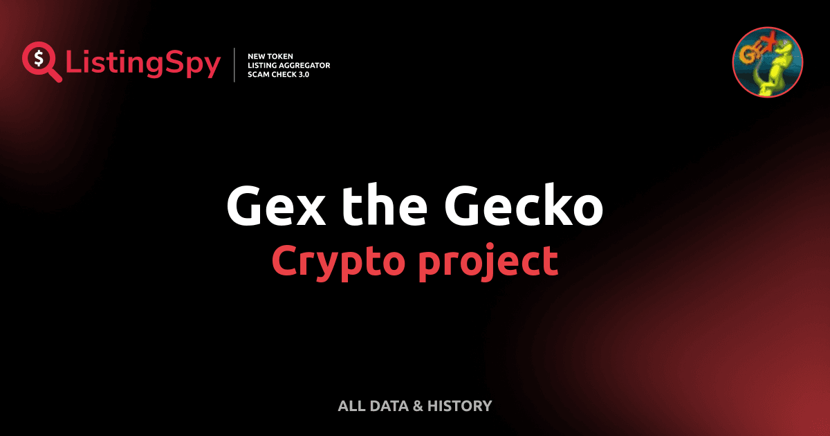 Gex the Gecko crypto project: GEX token listings, events, analysis ...