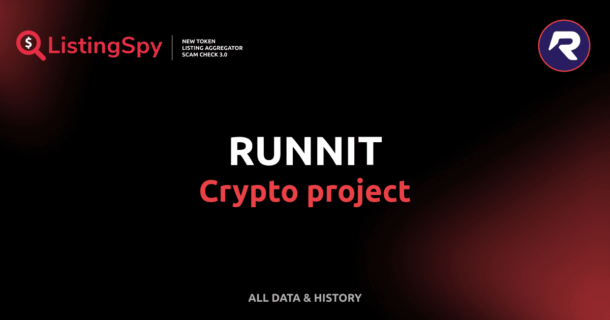 RUNNIT crypto project: RUNNIT token listings, events, analysis | ListingSpy