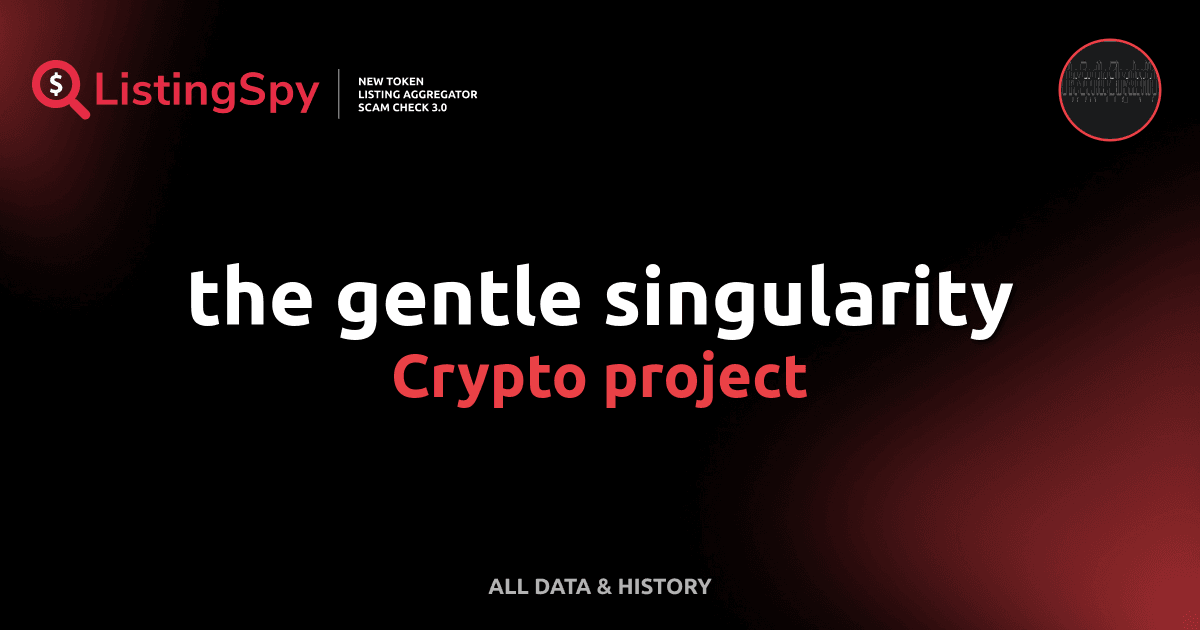 the gentle singularity crypto project: tgs token listings, events ...