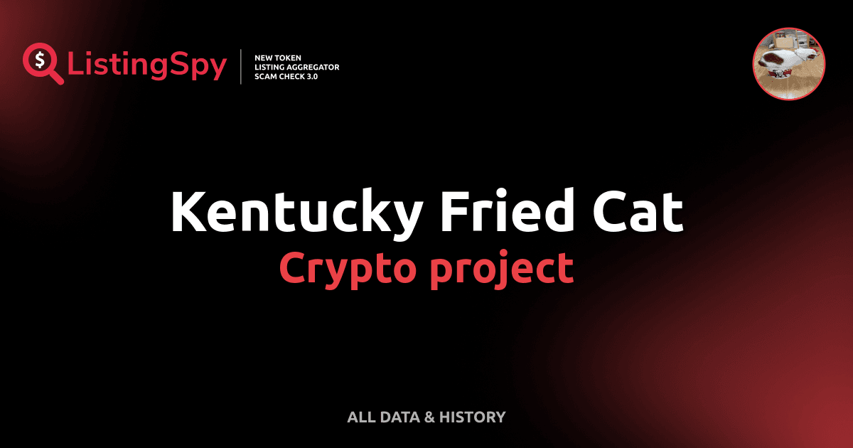 Kentucky Fried Cat crypto project: KFC token listings, events, analysis ...