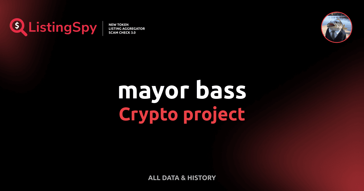 mayor bass crypto project: mayor bass token listings, events, analysis ...