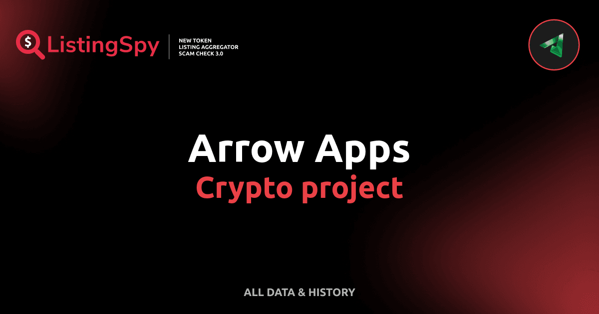 Arrow Apps crypto project: ARROW token listings, events, analysis ...