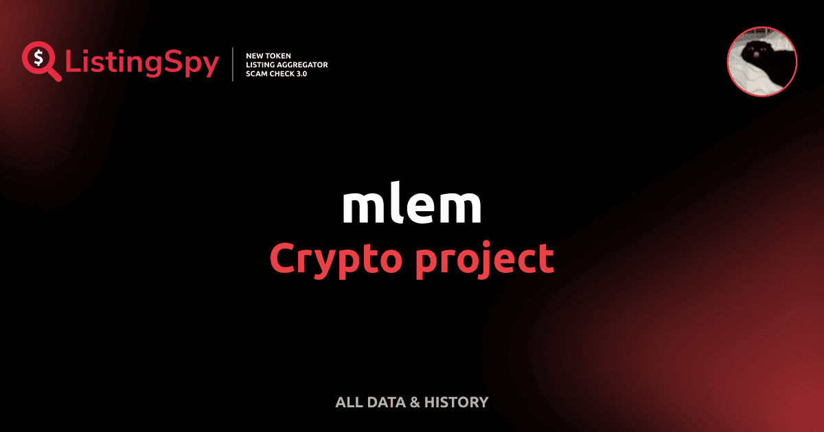 mlem crypto project: mlem token listings, events, analysis | ListingSpy