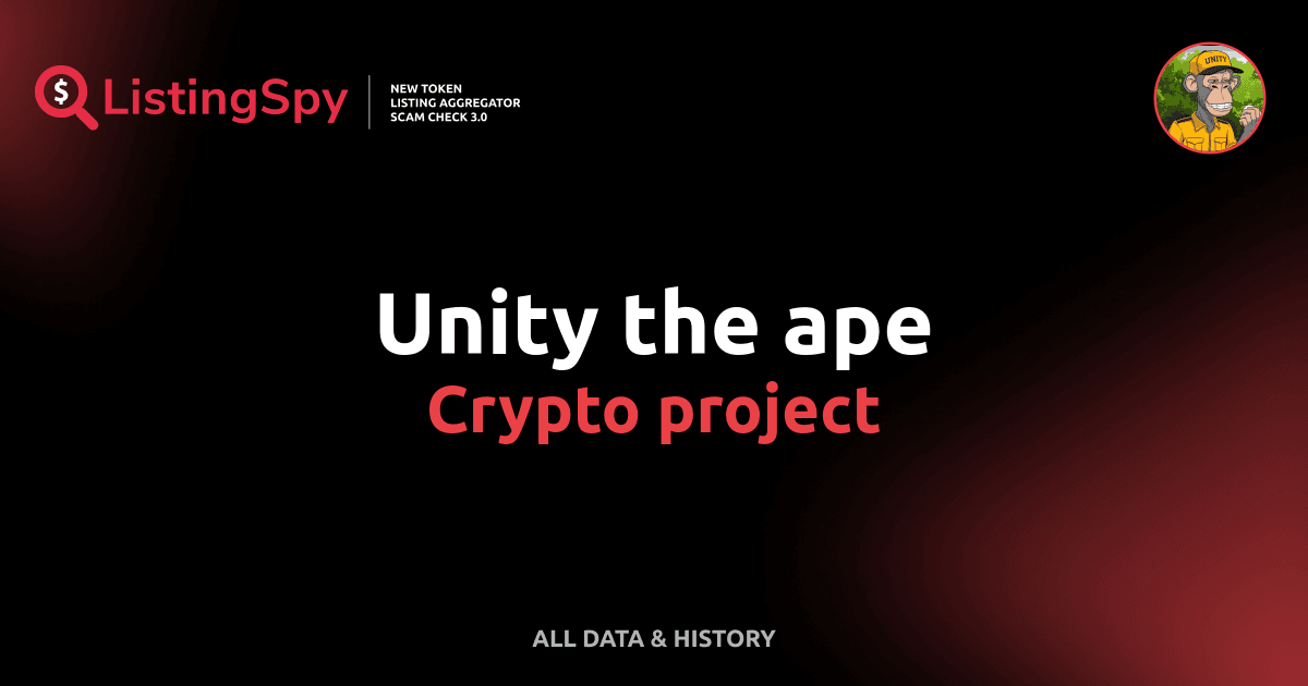 Unity the ape crypto project: UNITY token listings, events, analysis ...