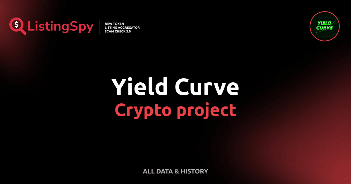 Yield Curve crypto project: YIELD token listings, events, analysis ...