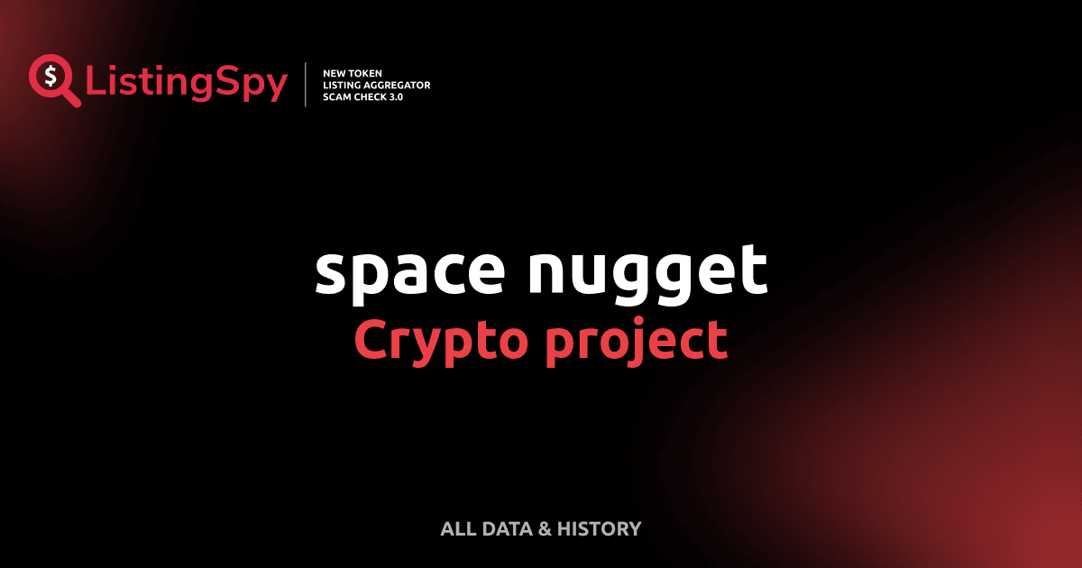 space nugget crypto project: spnt token listings, events, analysis ...