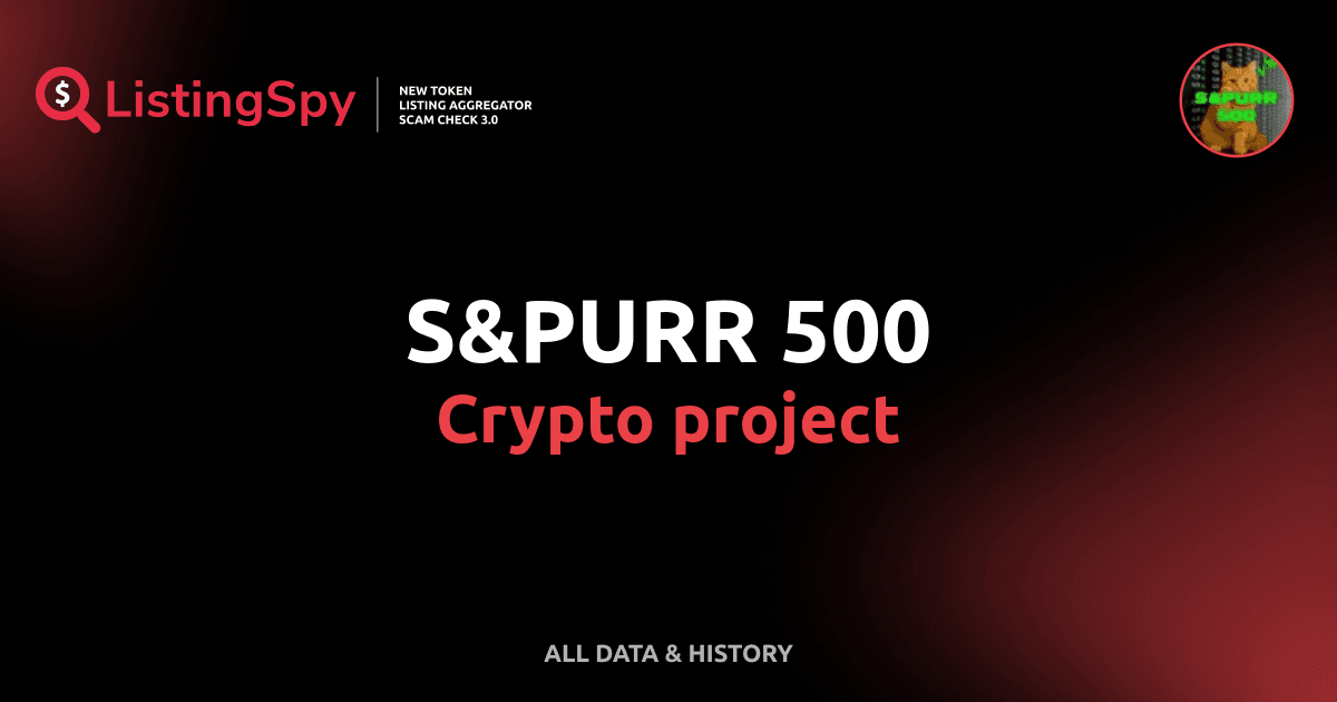 S&PURR 500 crypto project: S&P500 token listings, events, analysis ...
