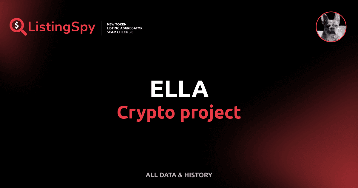 ELLA crypto project: ELLA token listings, events, analysis | ListingSpy