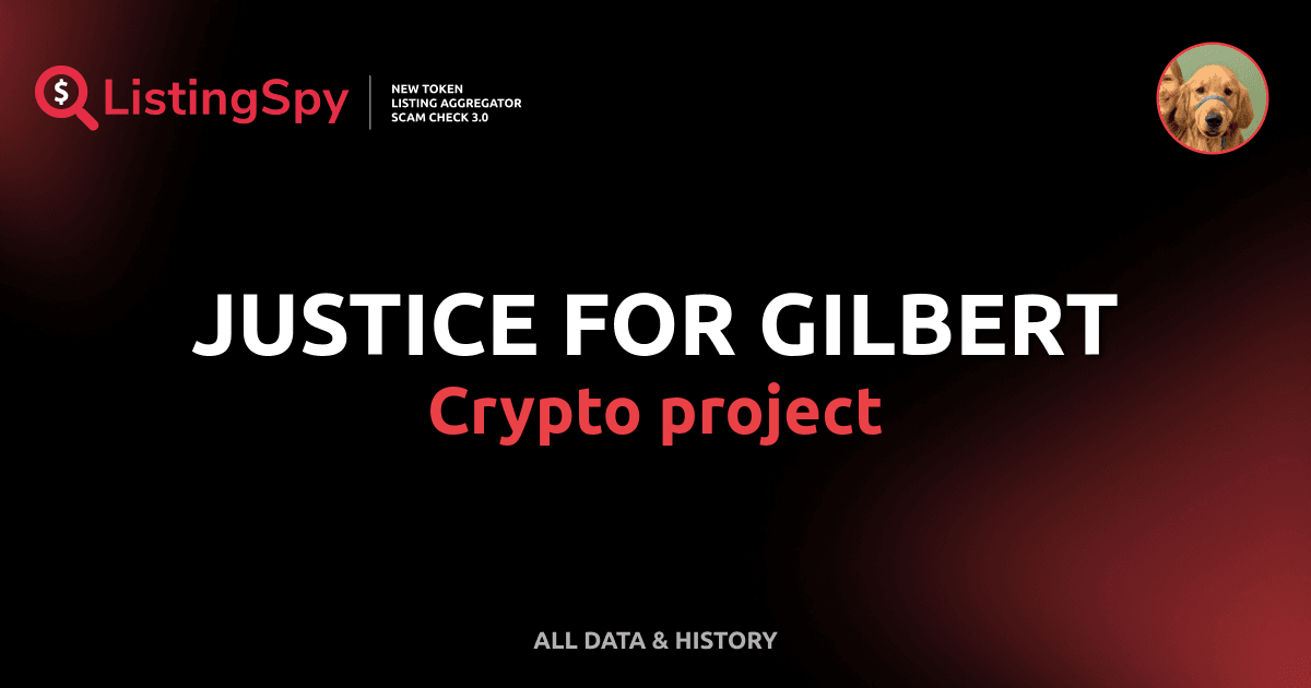 JUSTICE FOR GILBERT crypto project: GILBERT token listings, events ...