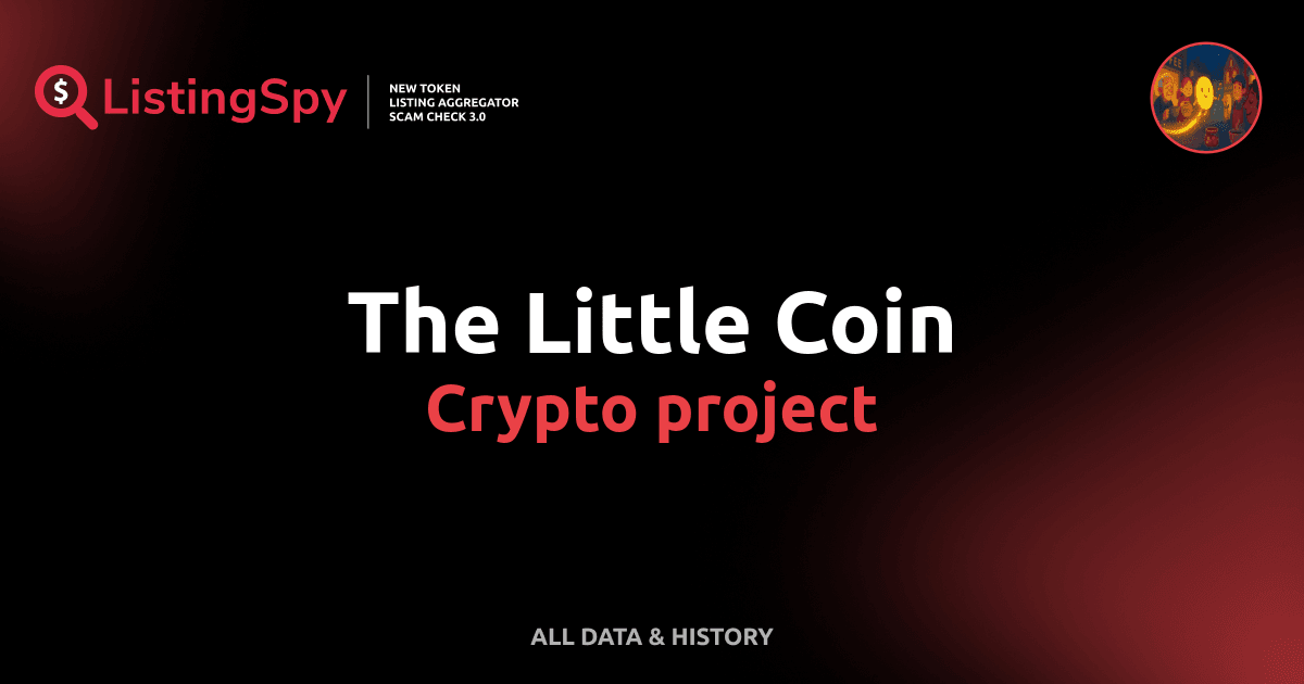 The Little Coin crypto project: Bitty token listings, events, analysis ...