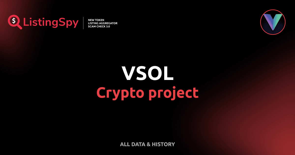 VSOL crypto project: VSOL token listings, events, analysis | ListingSpy