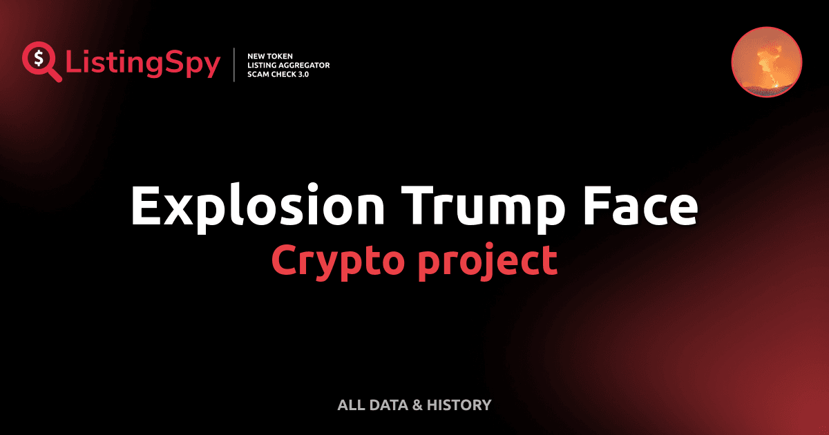Explosion Trump Face crypto project: ETF token listings, events ...