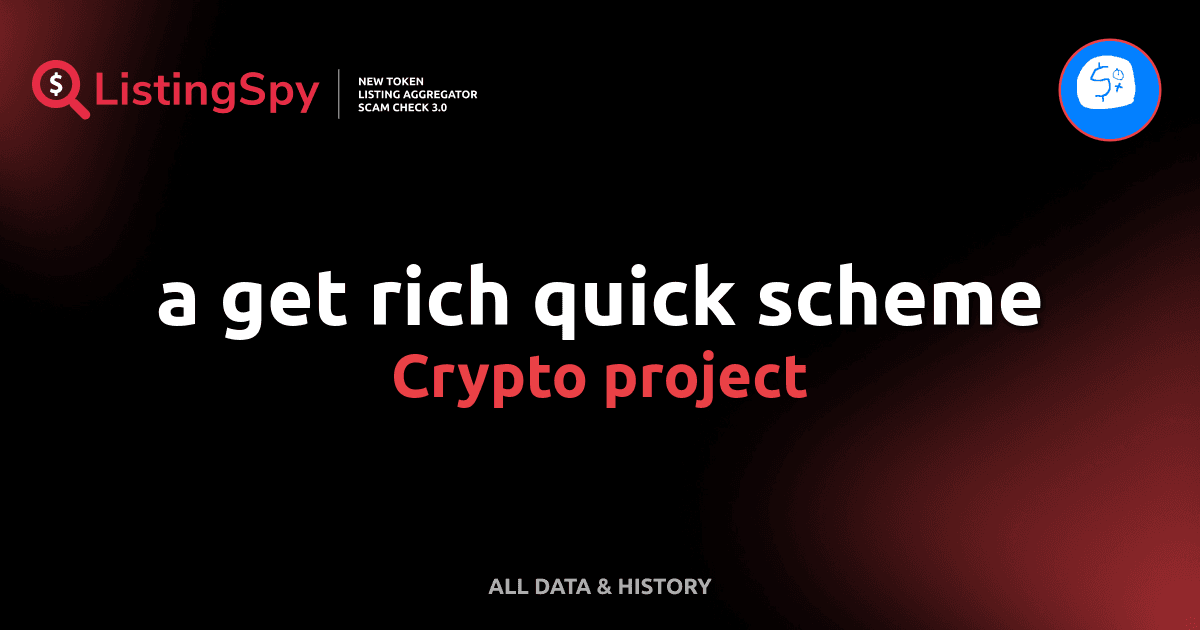 a get rich quick scheme crypto project: scheme token listings, events ...