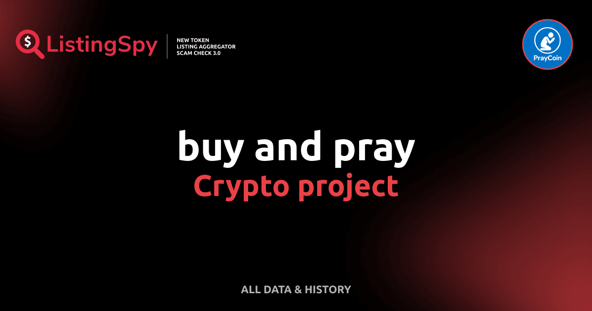 buy and pray crypto project: praycoin token listings, events, analysis ...