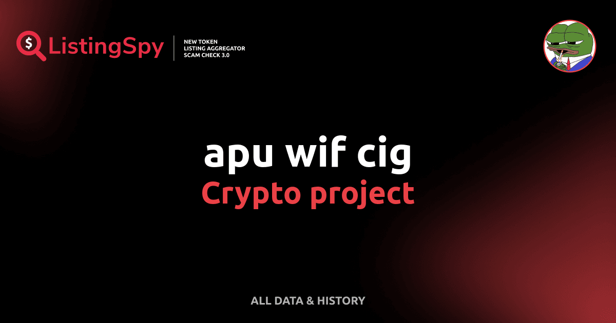 apu wif cig crypto project: awc token listings, events, analysis ...