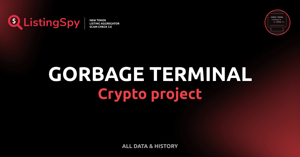 GORBAGE TERMINAL crypto project: PORT69 token listings, events ...