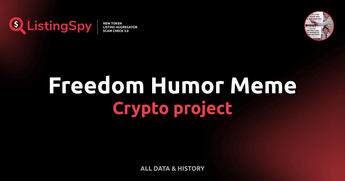 Freedom Humor Meme crypto project: FHM token listings, events, analysis ...