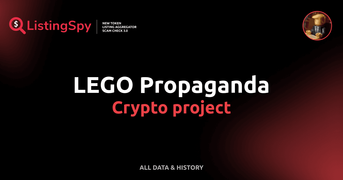 LEGO Propaganda crypto project: Legoganda token listings, events ...