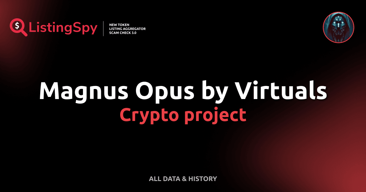 Magnus Opus by Virtuals crypto project: MAGNUS token listings, events ...