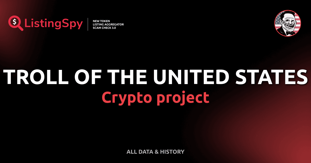 TROLL OF THE UNITED STATES crypto project: TOTUS token listings, events ...