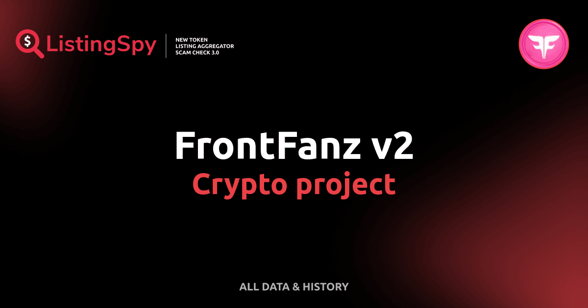 FrontFanz v2 crypto project: FANX token listings, events, analysis | ListingSpy