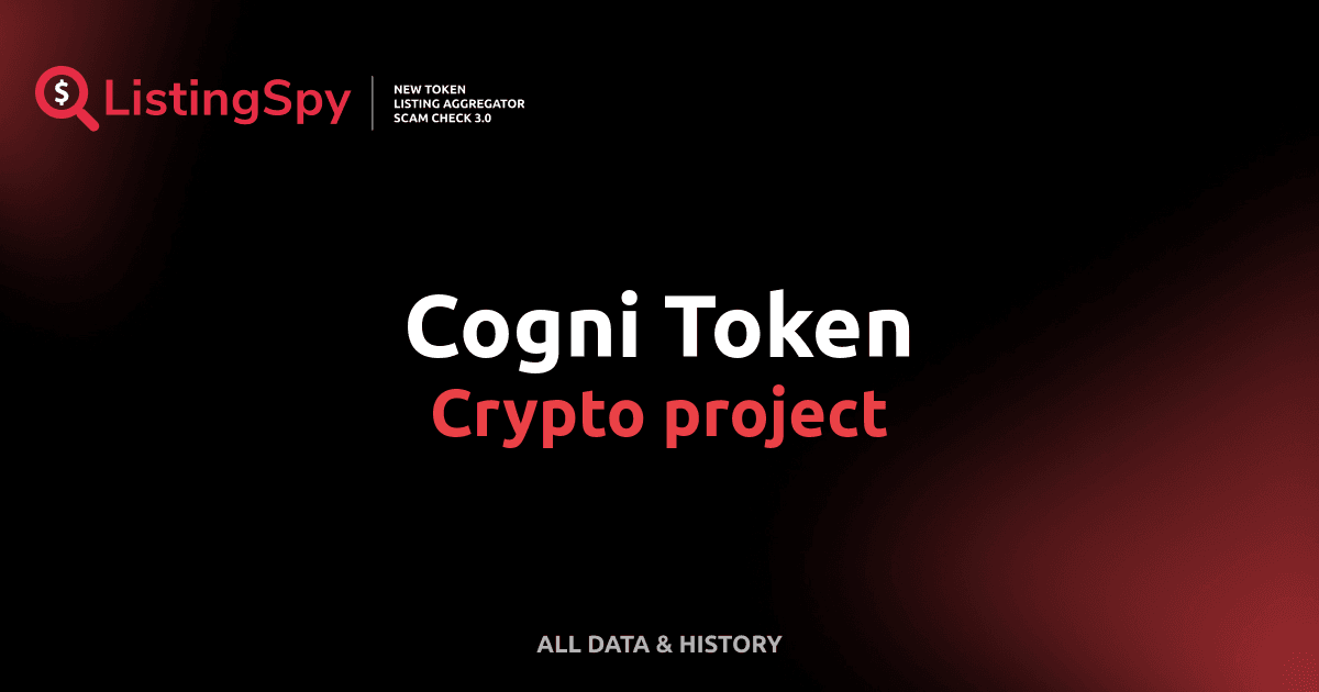 Cogni Token crypto project: COG token listings, events, analysis | ListingSpy